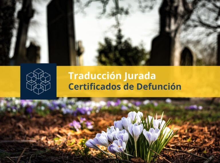 Traducir Certificado de Defunción【Presupuesto GRATIS】